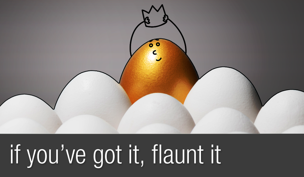 If You Got It Flaunt It - F-Word Coaching